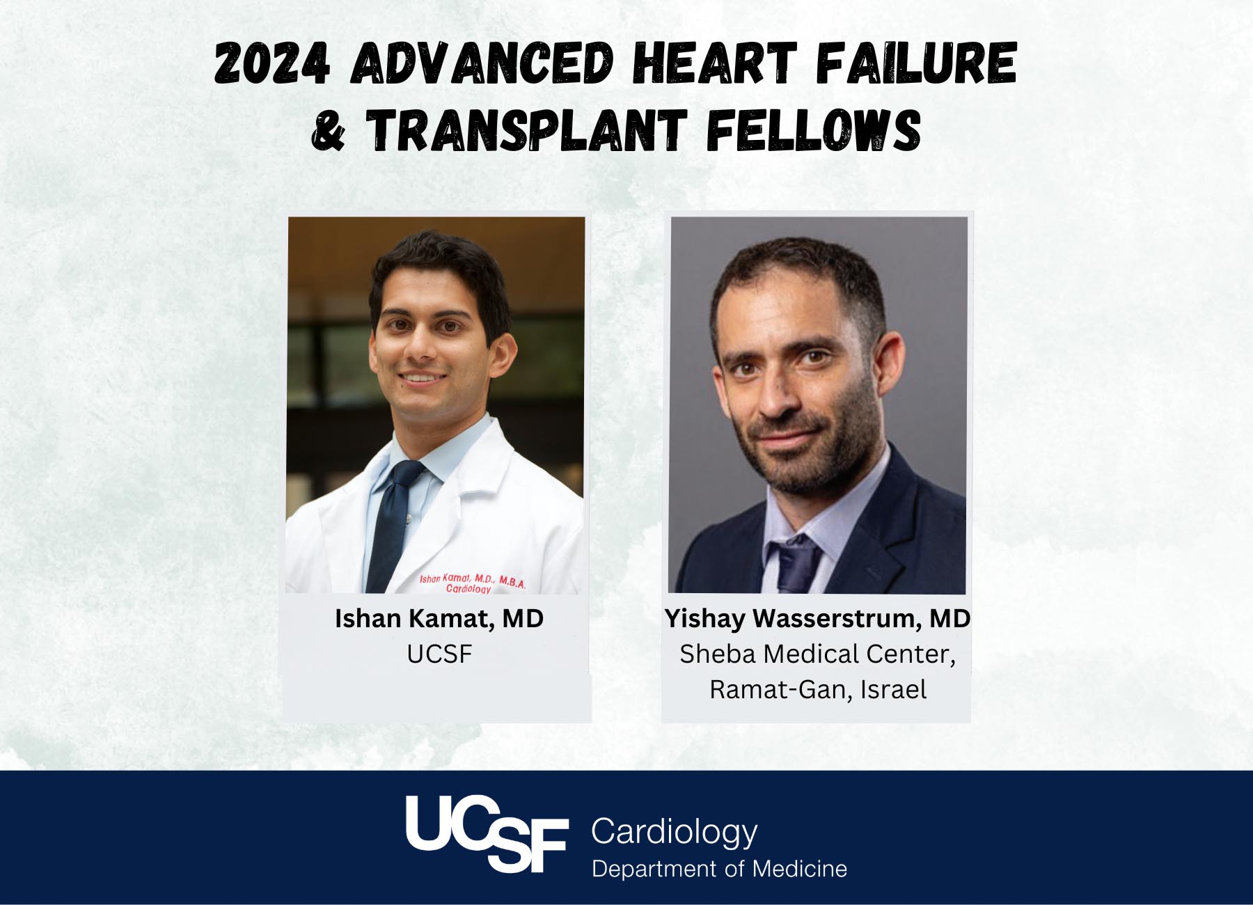 Advanced Heart Failure and EP Cardiology Fellows Class of 2024 | UCSF Cardiology
